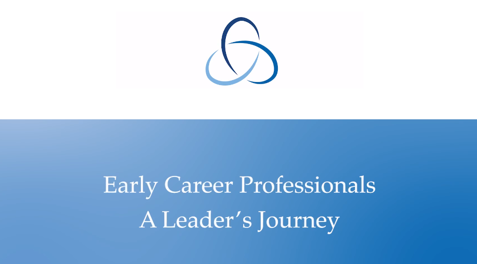 Event for Early Career Professionals - A Leader's Journey - The Society ...
